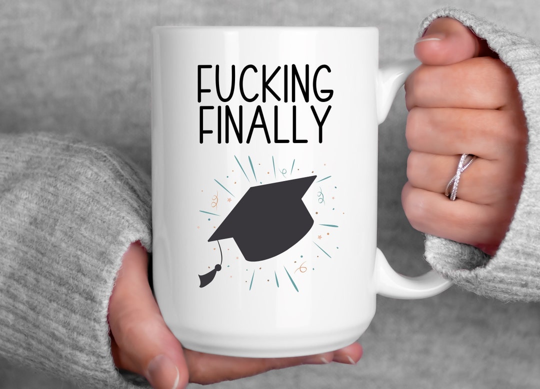 Fucking Finally Grad Mug Gift,funny Graduation Gift Ideas,graduation ...