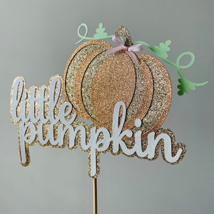 Our Little Pumpkin Cake Topper, Little Pumpkin Birthday, Fall Cake ...