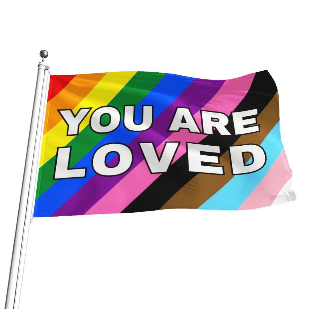 Rainbow Pride Flag You Are Loved, 5 Sizes, LGBTQ+ BLM Inclusive Pride ...