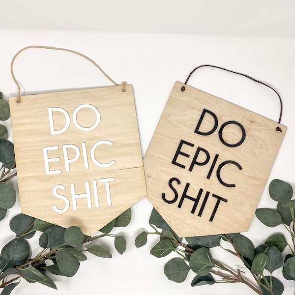 Do Epic Shit - Etsy