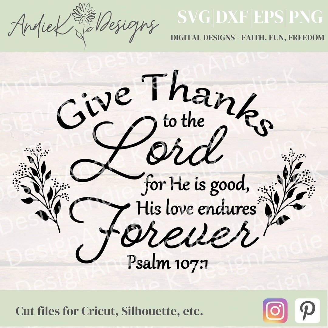 Psalm 107:1 Svg-thanksgiving Svg-scripture Svg-autumn Svg-religious Svg ...