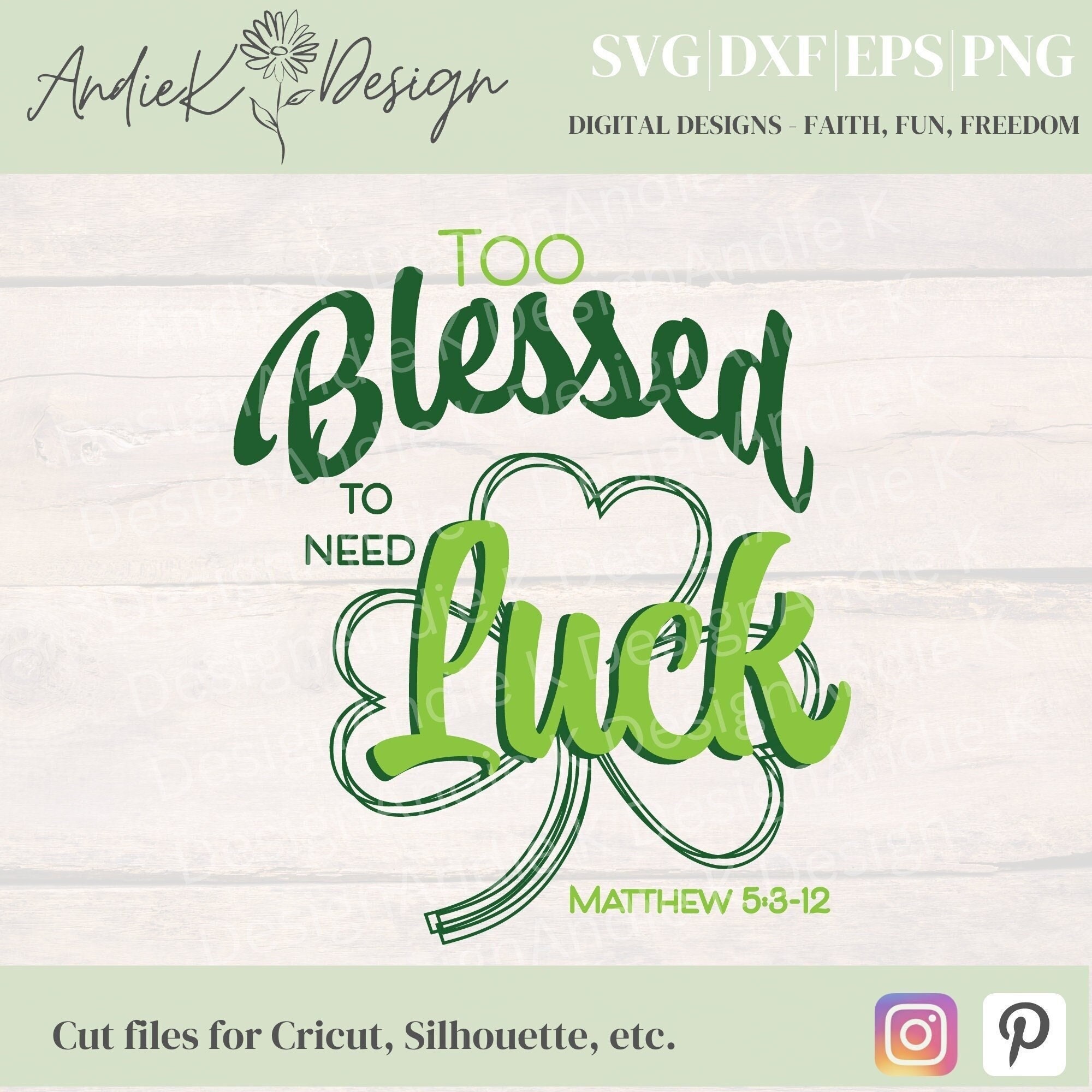 Matthew 5:3-12 Svg-blessed Svg-scripture Svg-too Blessed to Need Luck ...