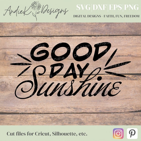 Sunshine Svg Good Day Sunshine Svg Spring Svg Positive Vibe | Etsy