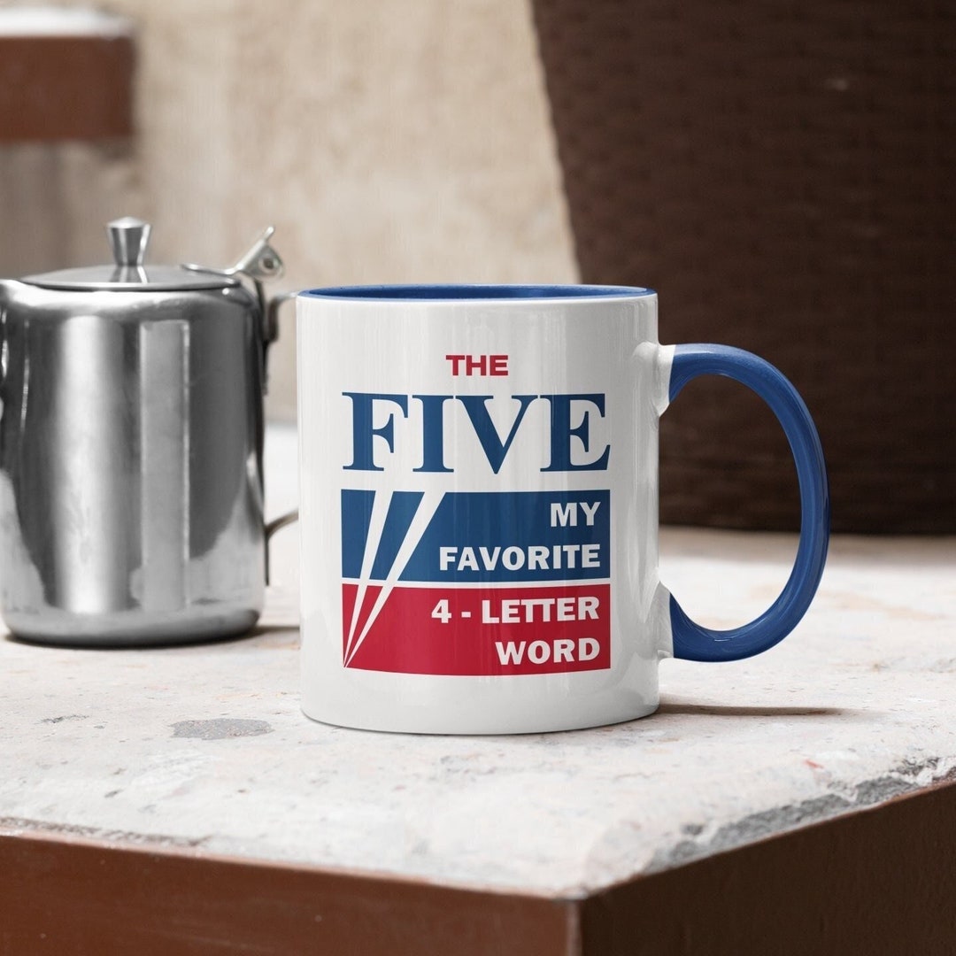 The FIVE TV Show Fox News Funny Coffee Mug for Dad Funny Gift for Fan ...
