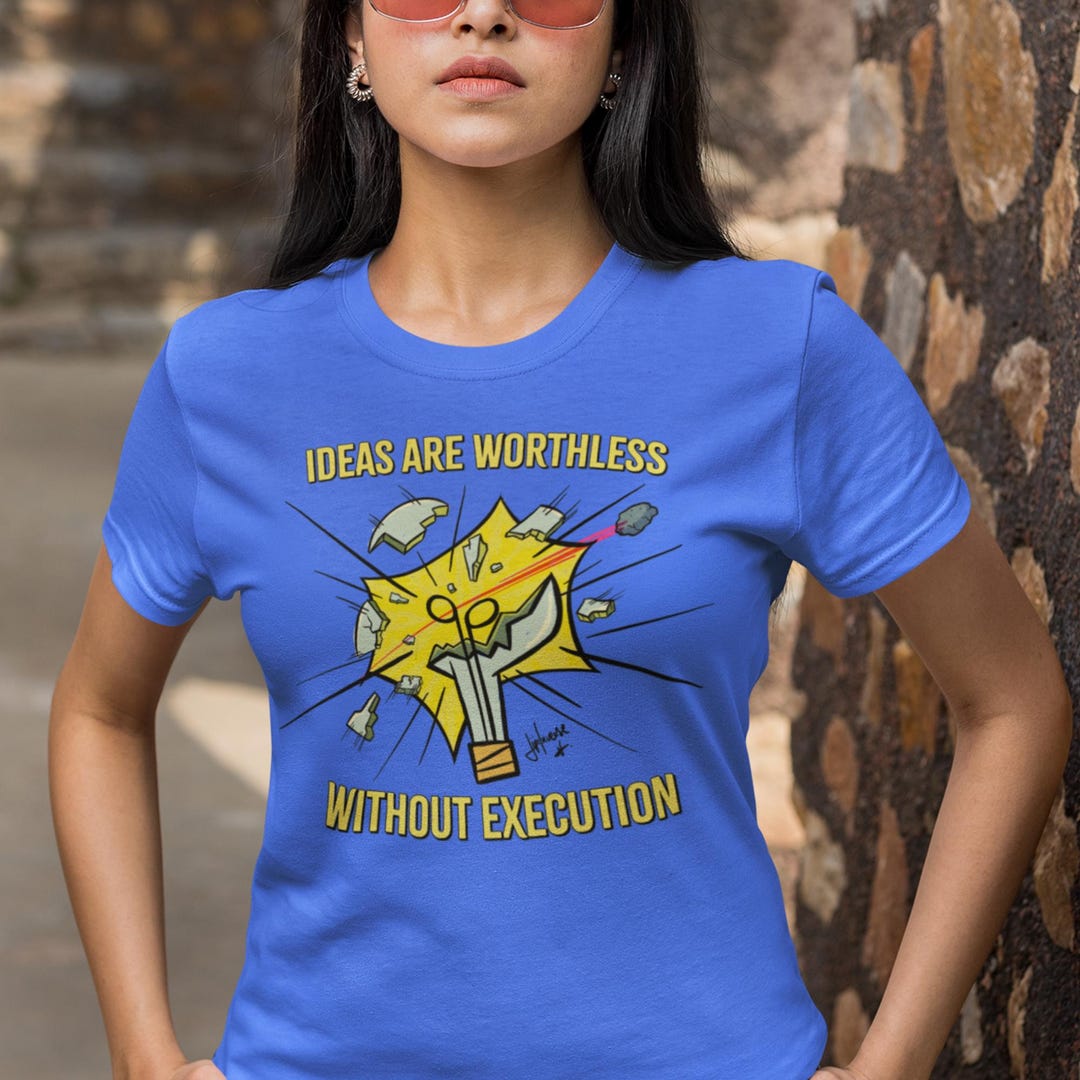 Inspirational Ideas Execution Unisex Tee, Graphic Tee, Motivational T ...