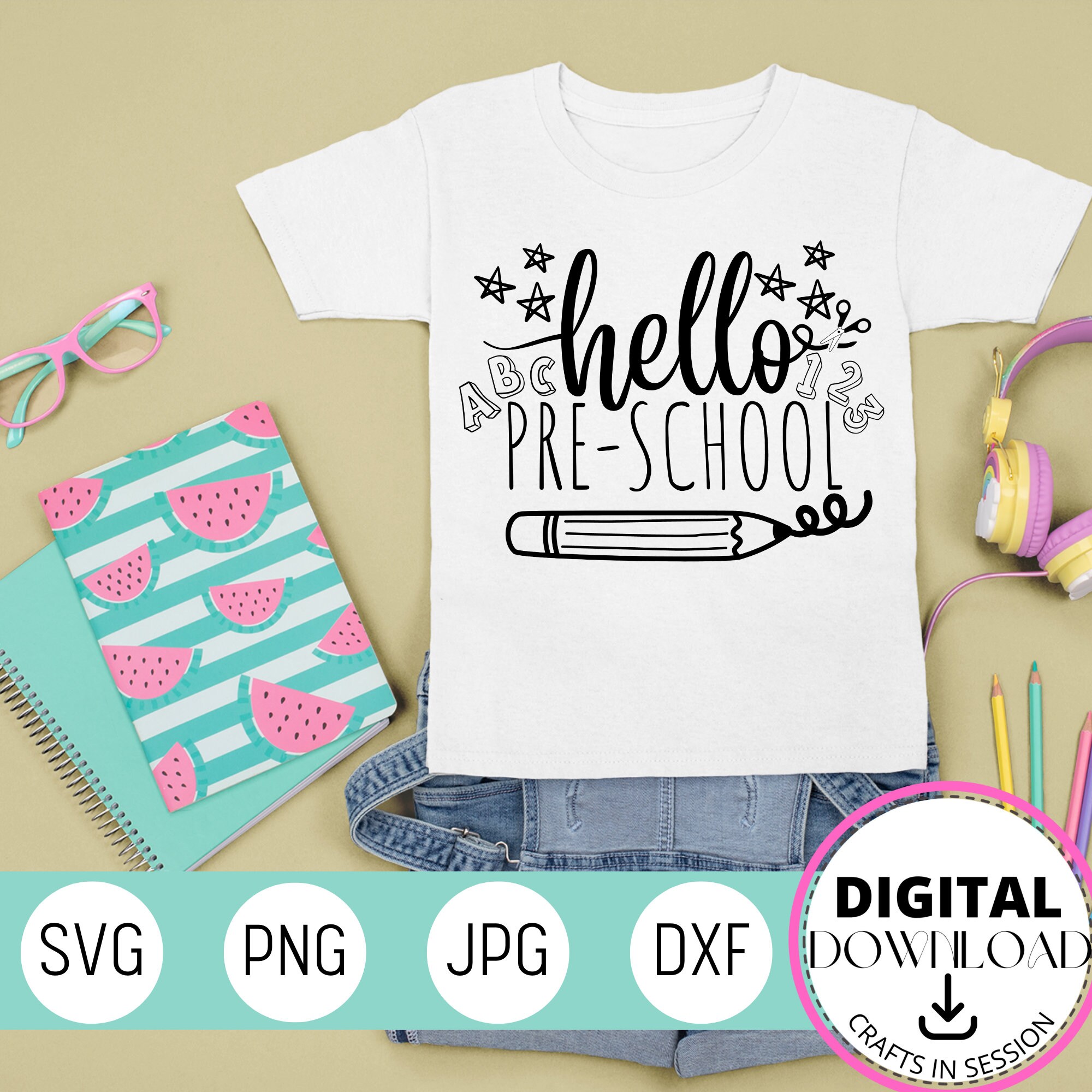 Hello Preschool Svg, Back to School SVG, First Day of School SVG, Hello ...