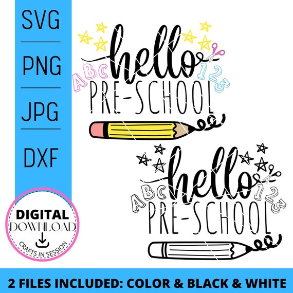 Hello Preschool Svg Back to School SVG First Day of School - Etsy