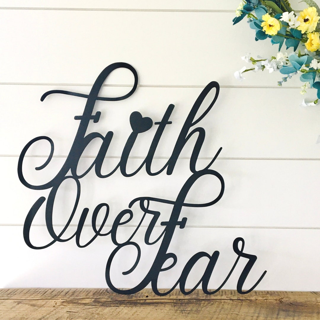 Faith Over Fear Metal Wall Art, Large Metal Wall Art, Religious Wall ...