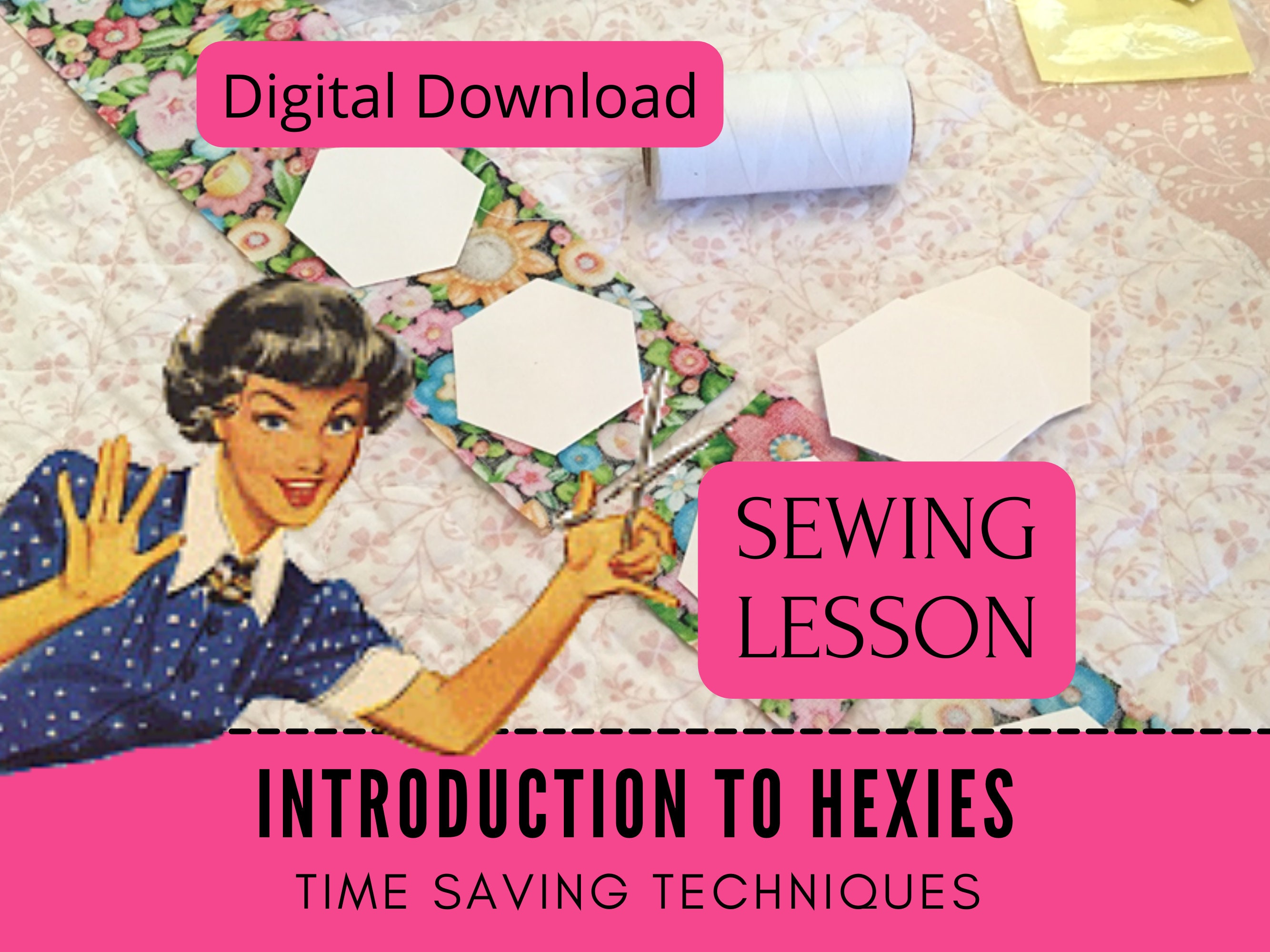 English Paper Piecing, Hexy Hexies Lesson, Hand Sewing, Quilting Hexagons, Learn to Sew ...