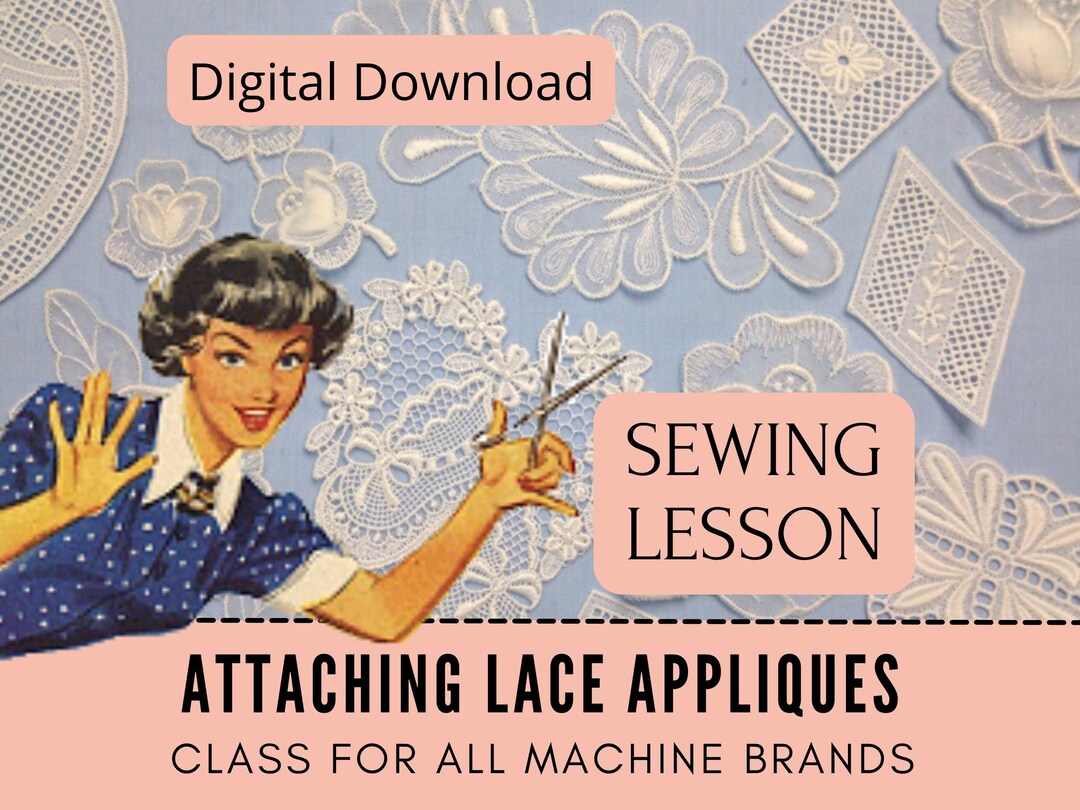 Lace Applique Sewing Lesson, Learn to Sew, Tutorial Lesson Beginner ...