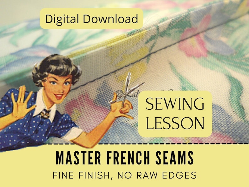 Sewing Lesson for Beginner, French Seams, Learn to Sew ...
