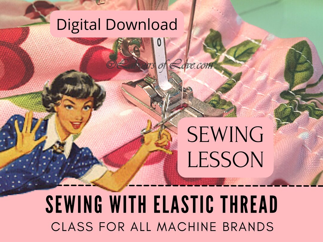 Learn to Sew Elastic Thread Lesson & Ebook, Tutorial Video, Smocking ...