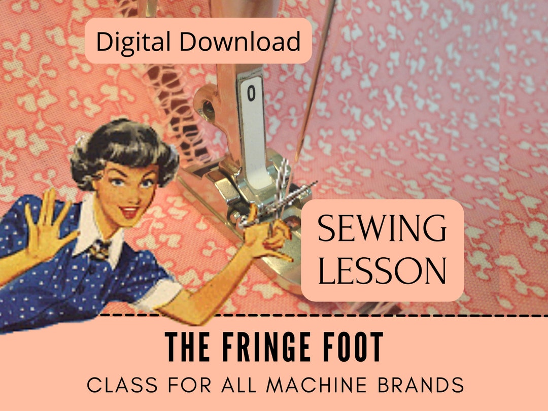 Fringe Foot, Learn to Sew Lesson & E Book, Tutorial Video, Dressmaking ...