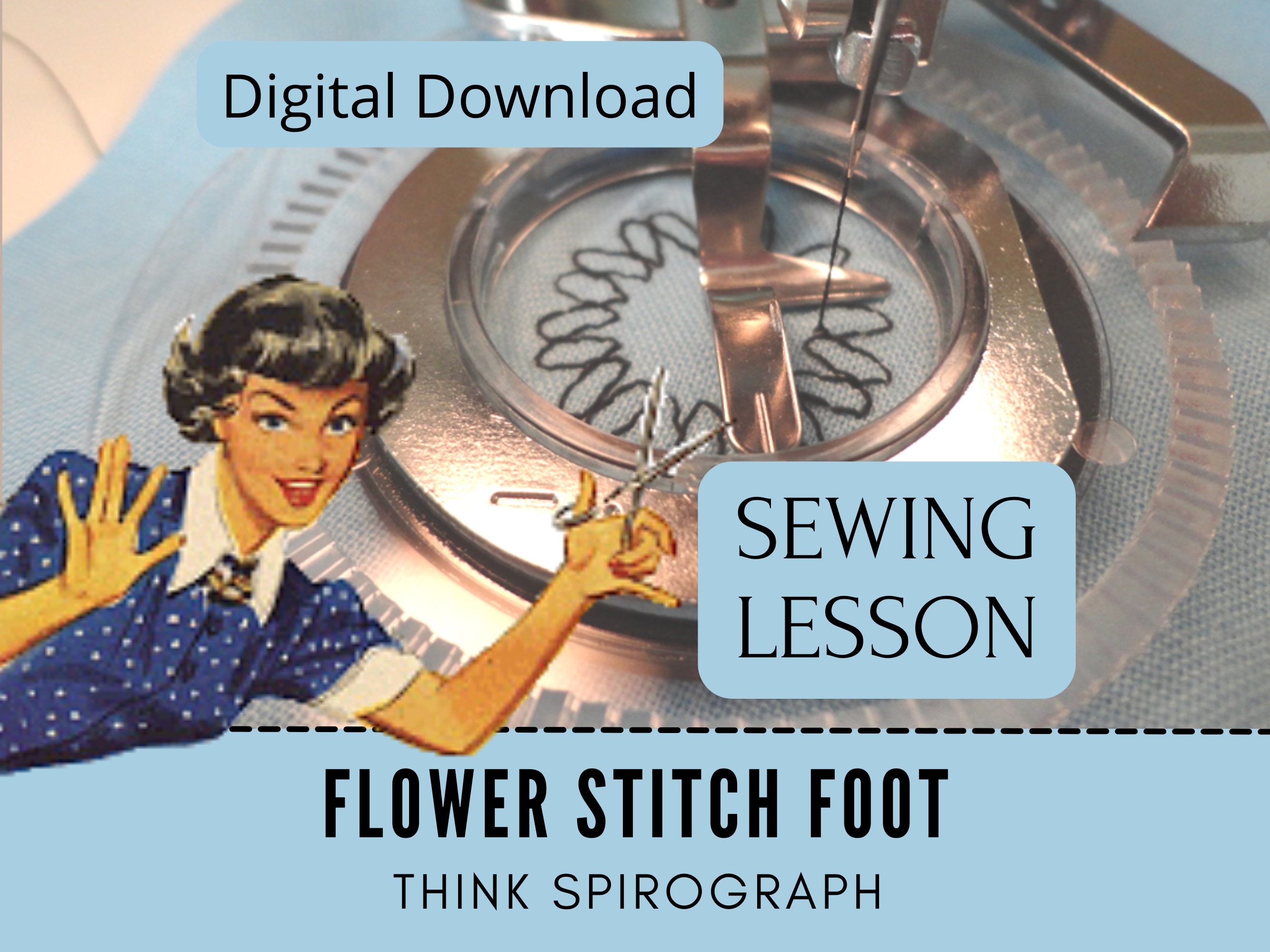Daisy Flower Foot Attachment, Learn to Sew, Lesson Tutorial E Book ...