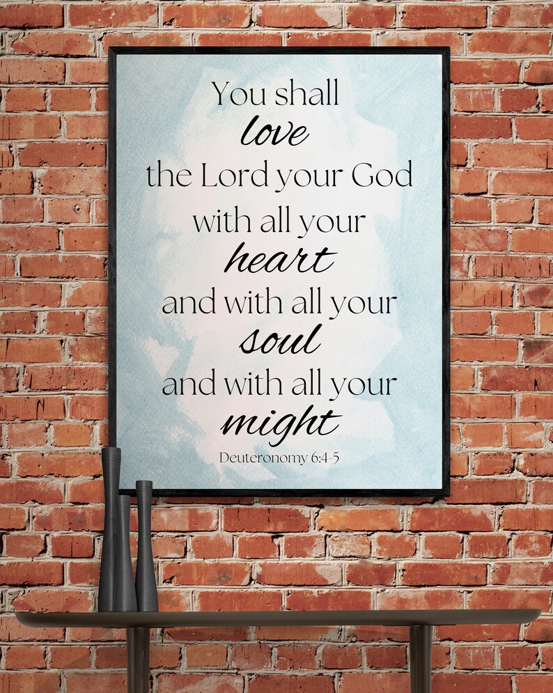 Bible Verse Printable / Deuteronomy 6:4-5 / Watercolor / Printable - Etsy