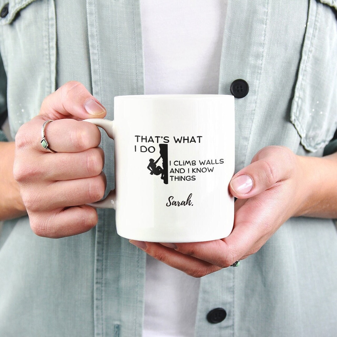 Funny Rock Climbing Mug for Bouldering Lover Cup Gift for Rocker ...