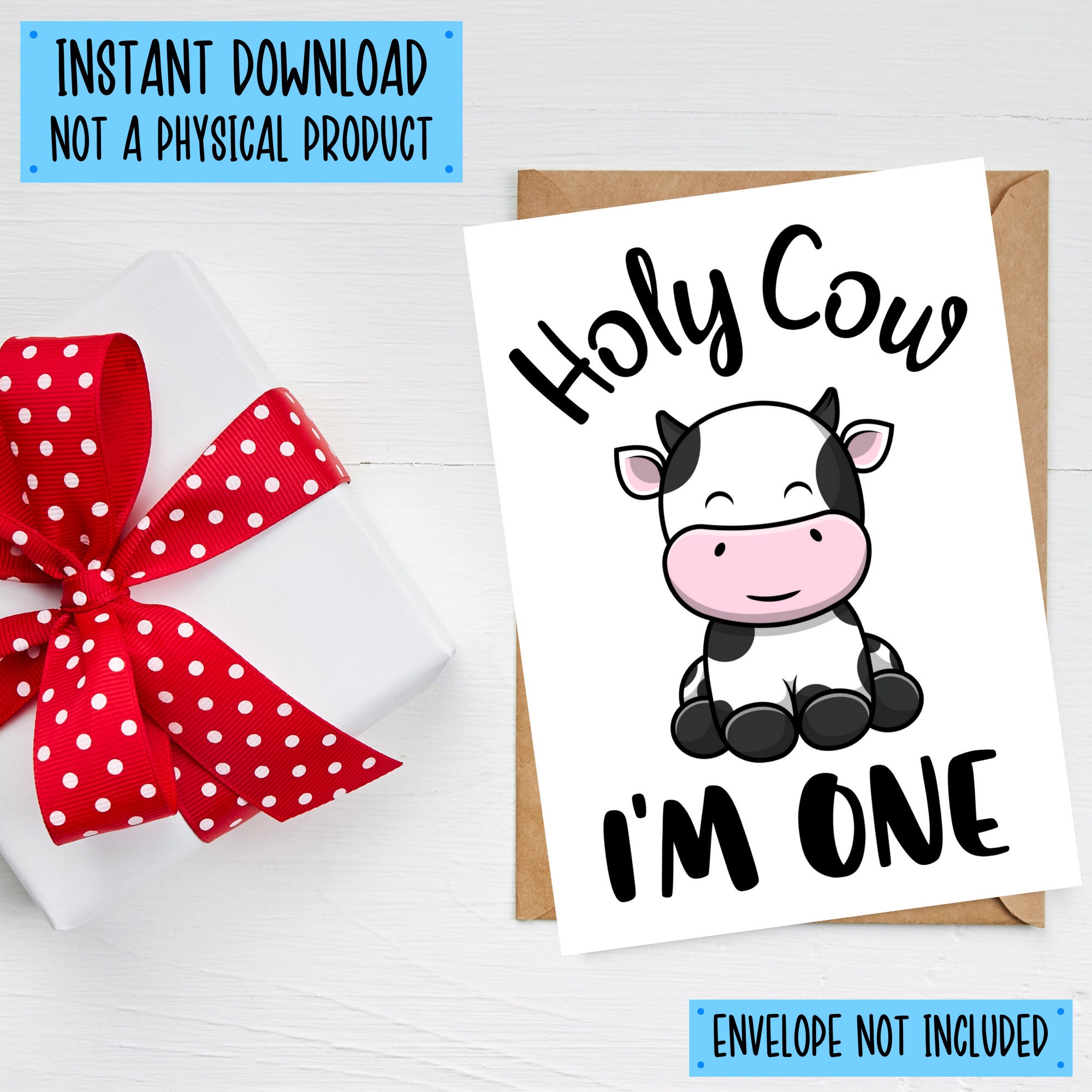 Holy Cow I'm One Card Printable, Downloadable 1st Birthday Card, First ...