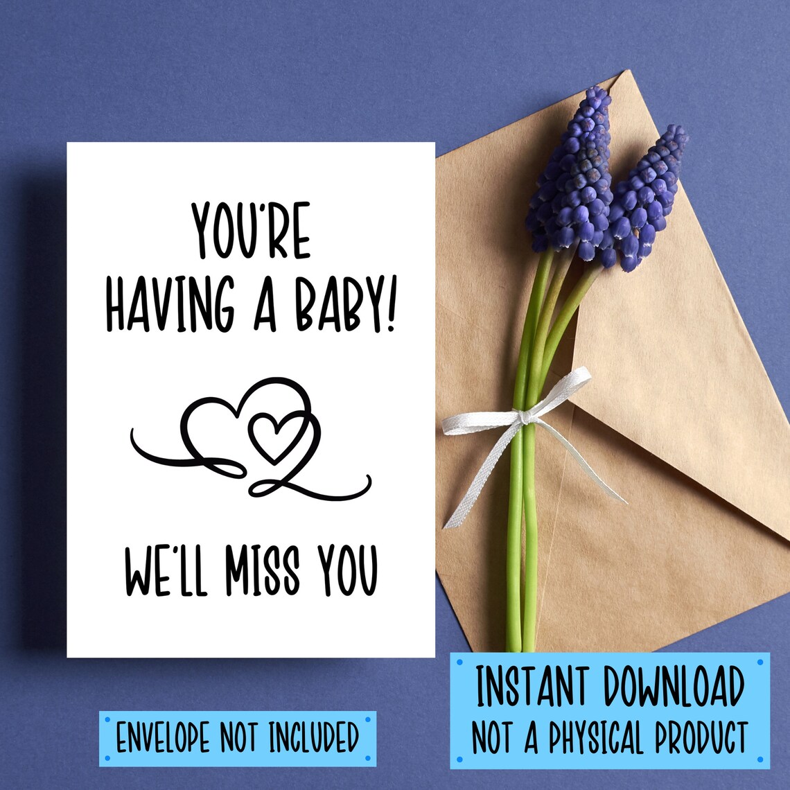 You're Having A Baby We'll Miss You Card Printable, Downloadable ...