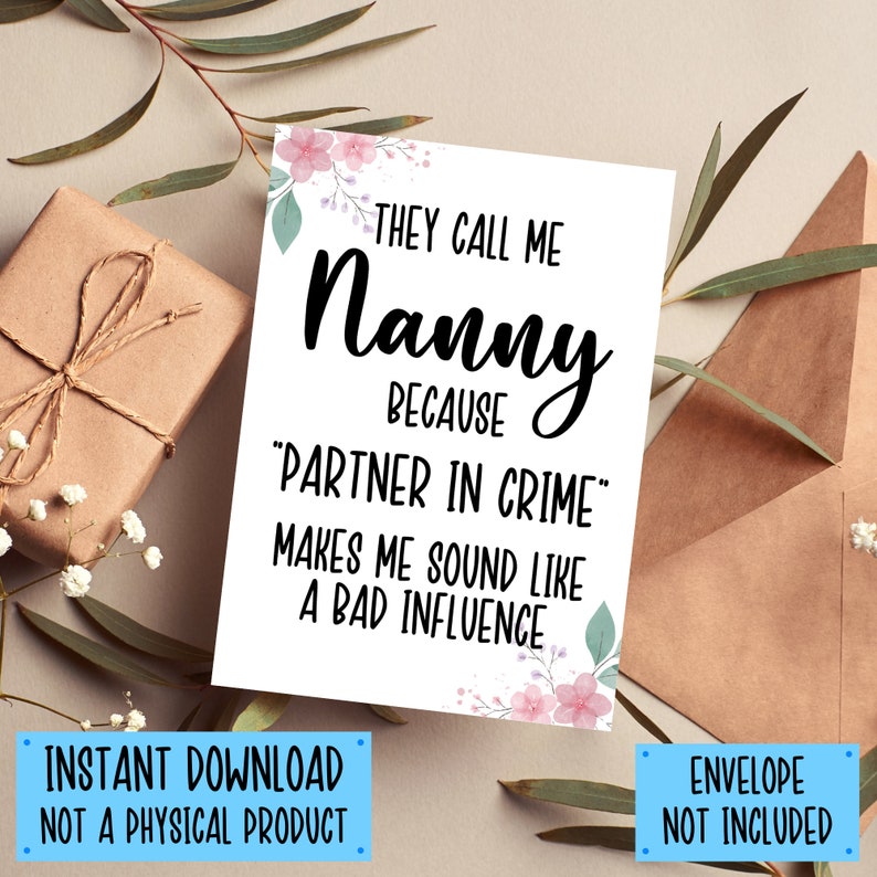 Nanny Printable Card, Printable Card for Nanny, Funny Nanny Card, Nanny ...