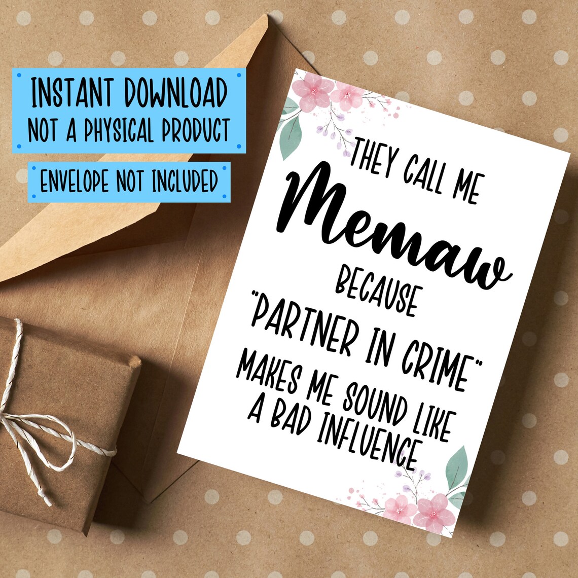 Memaw Printable Card, Printable Card for Memaw, Funny Memaw Card, Memaw ...