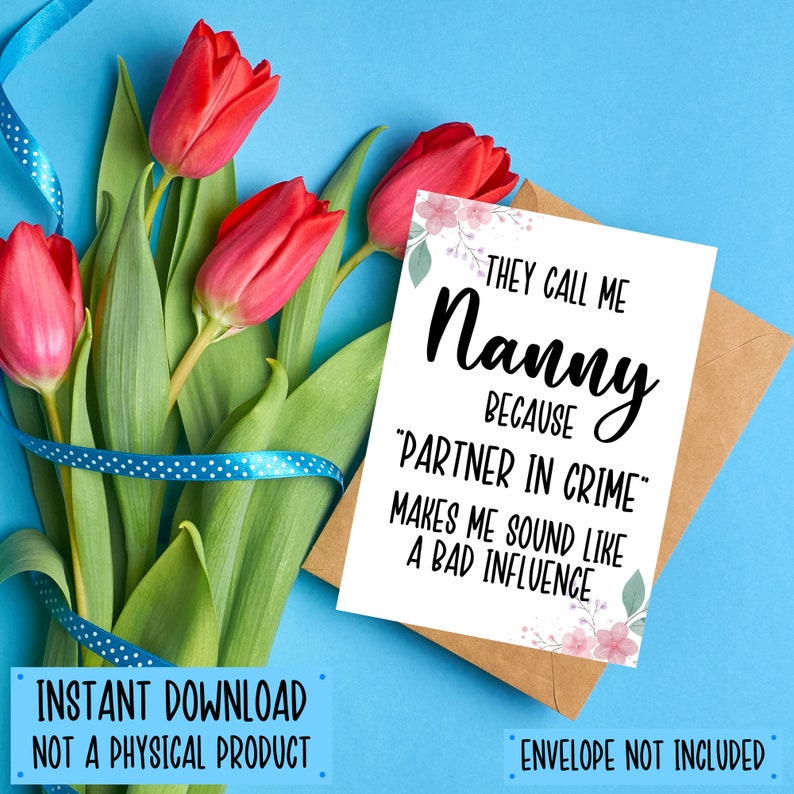 Nanny Printable Card, Printable Card for Nanny, Funny Nanny Card, Nanny ...