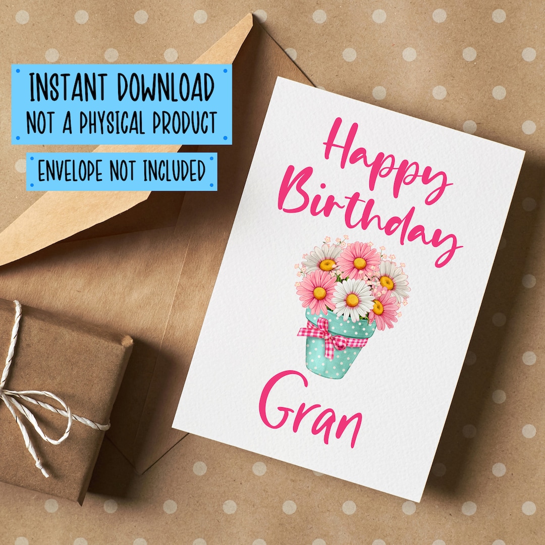 Gran Birthday Card Printable, Happy Birthday Gran Card, Downloadable ...