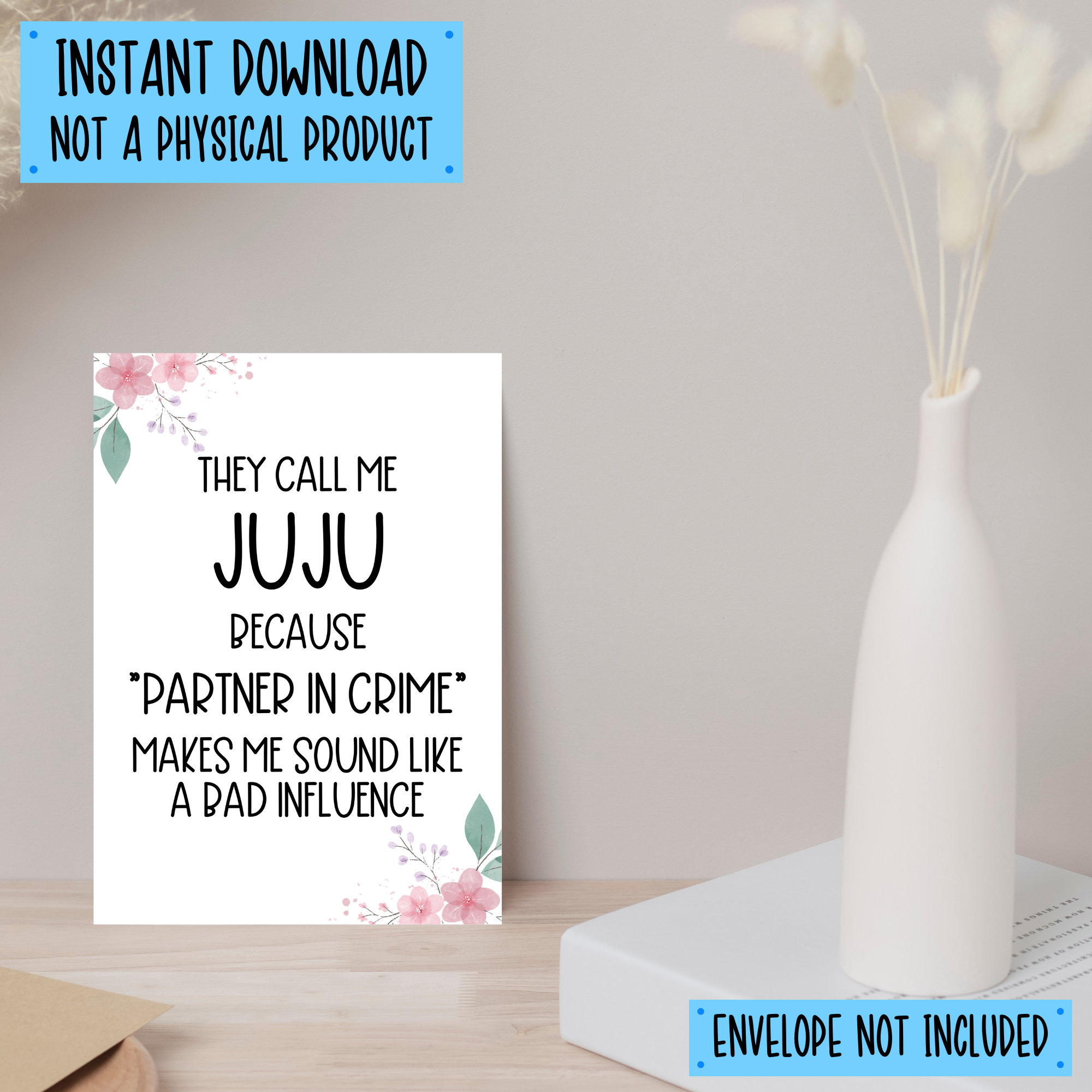 Juju Printable Card, Printable Card for Juju, Funny Juju Card, Juju ...
