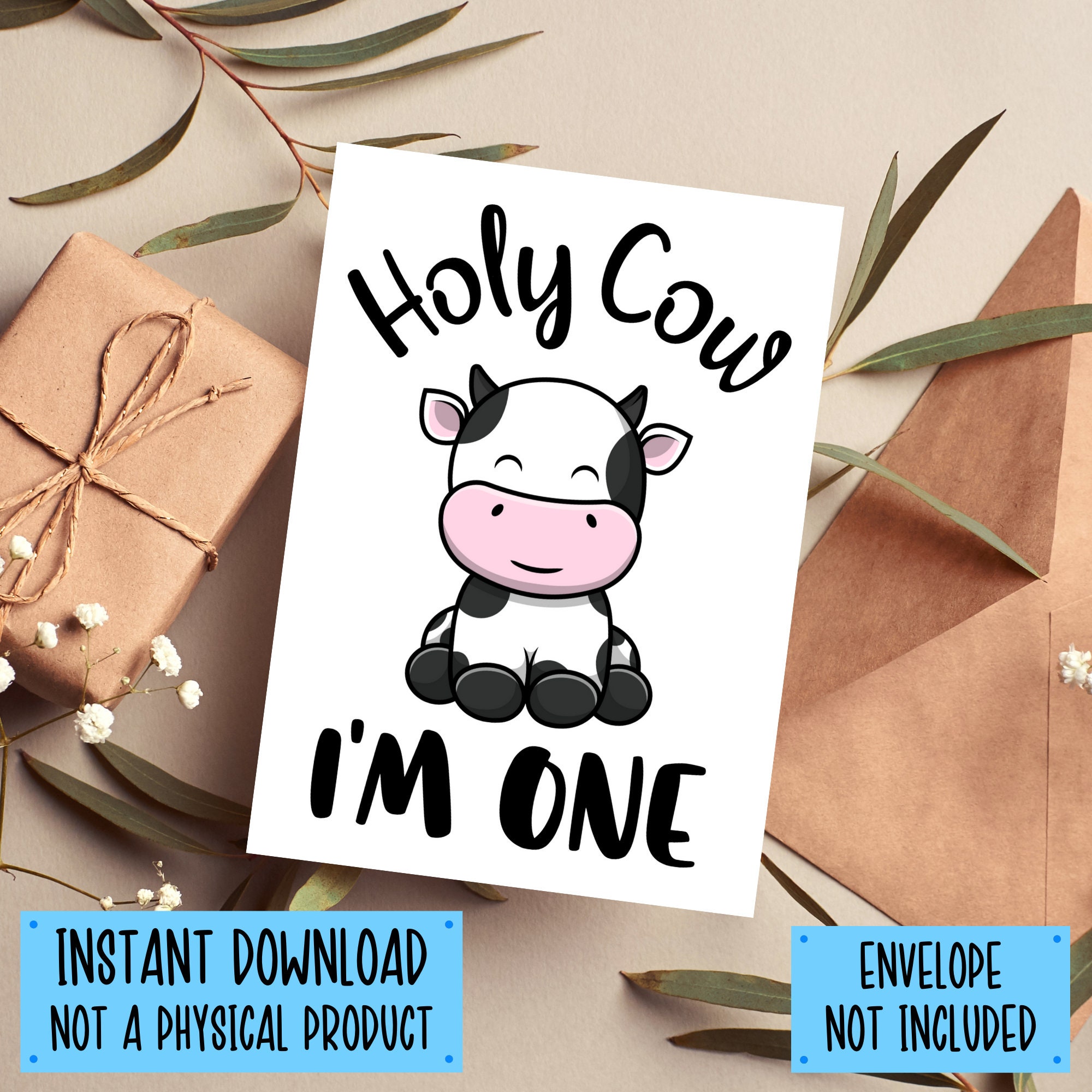 Holy Cow I'm One Card Printable, Downloadable 1st Birthday Card, First ...