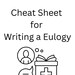 Cheat Sheet for Writing a Eulogy - Etsy