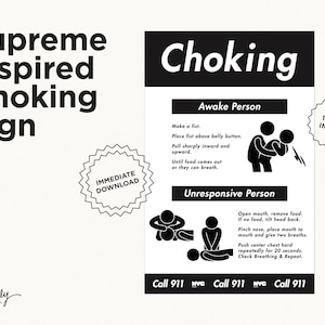 Restaurant Choking Victim Sign. Supreme Inspired. Unique Design. 11x17 ...