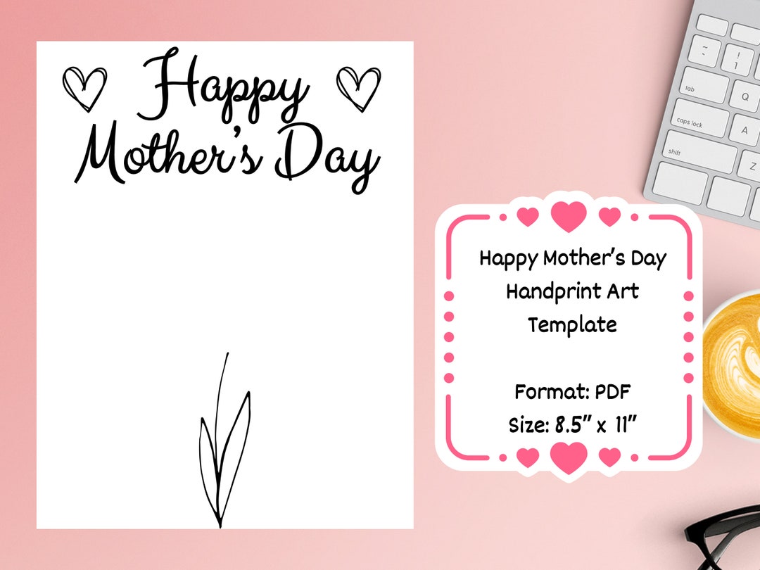 Happy Mothers Day Handprint Art Template, Mothers Day Childrens Art ...