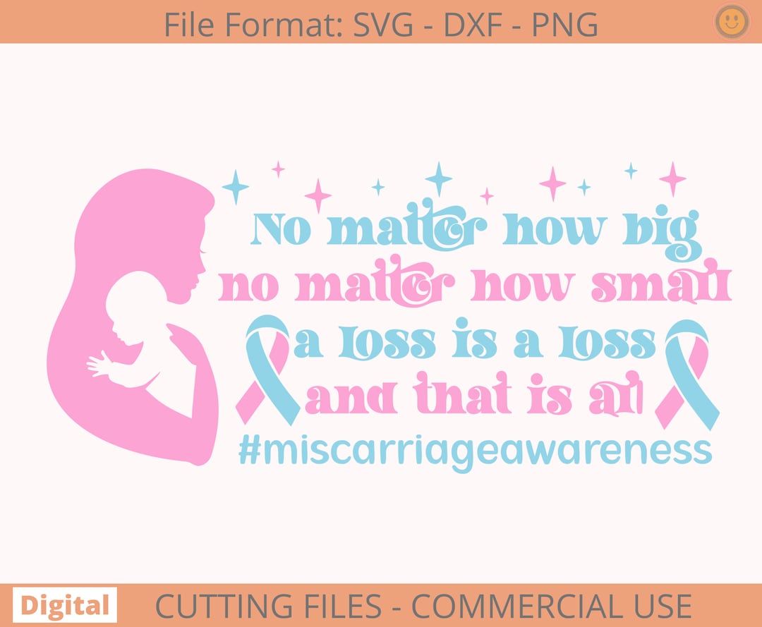Miscarriage Awareness Svg, Pregnancy, Infant Loss Svg, Rainbow Baby ...