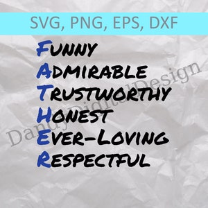 Father Acronym SVG, Father's Day Acronym Cut File, Cricut or Silhouette ...