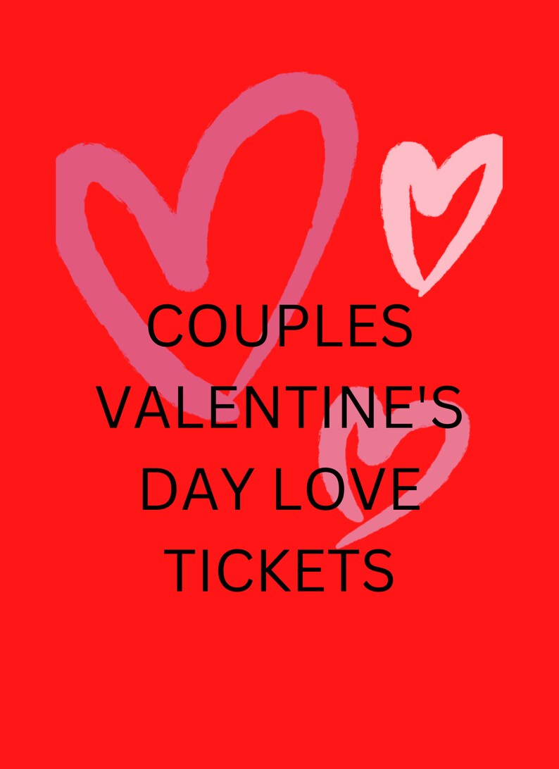 Cute Couples Valentine's Day Love Tickets Pick Your Date - Etsy