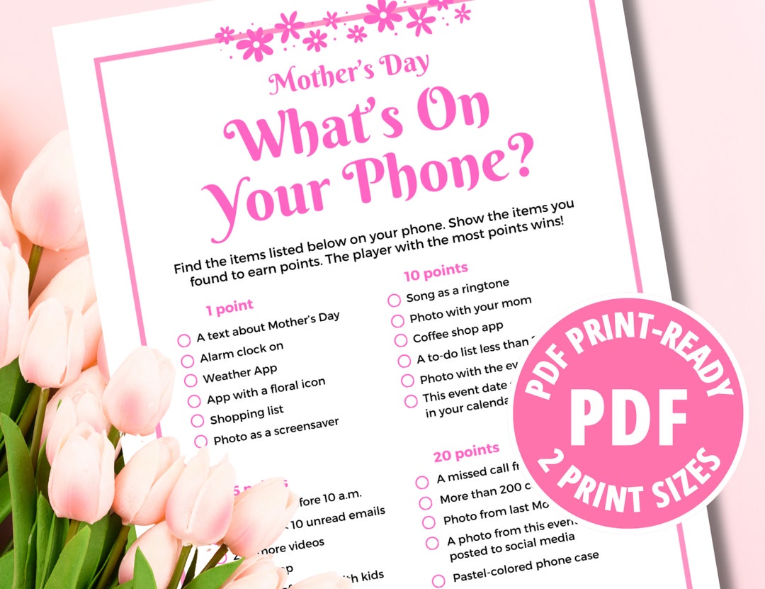 Mother’s Day What’s on Your Phone Game, What’s in Your Phone Game ...