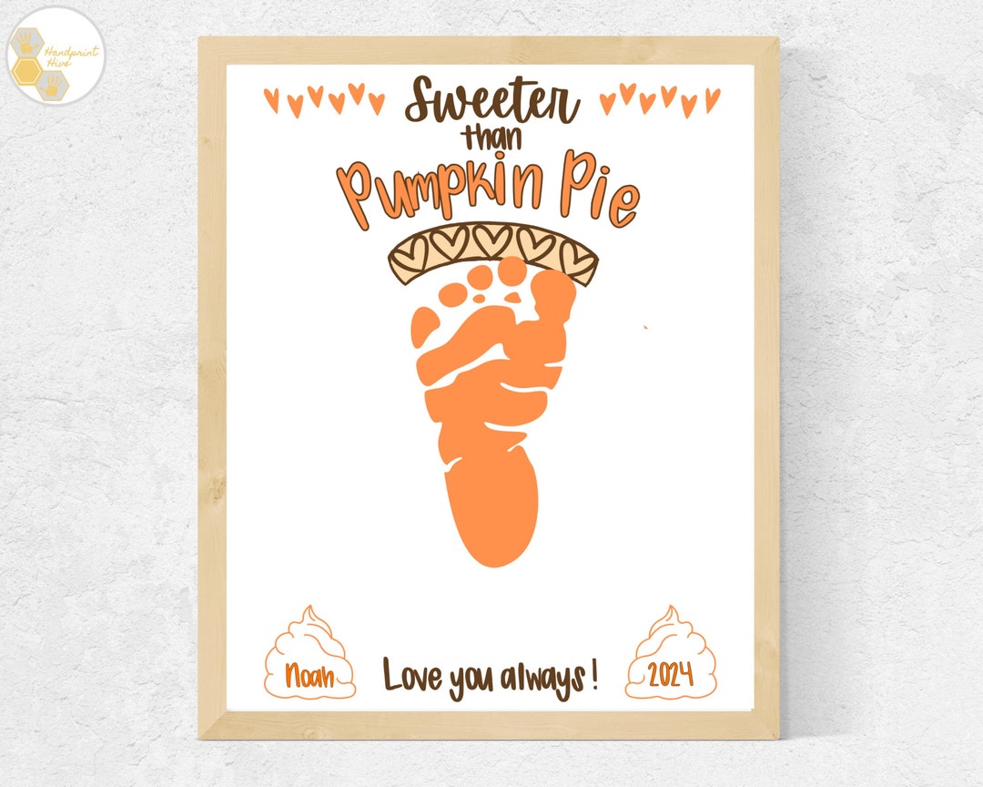 Pumpkin Pie Footprint Craft for Toddlers Baby Preschool, Fall Footprint ...