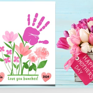 Love You Bunches Handprint Art Craft Grandma Mom, Flowers Handprint ...