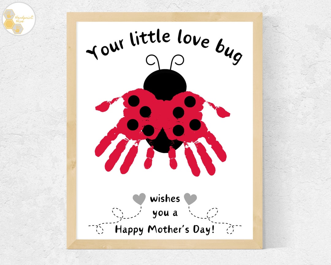 Love Bug Mother's Day Handprint Art Craft, Lady Bug Handprint Craft for ...