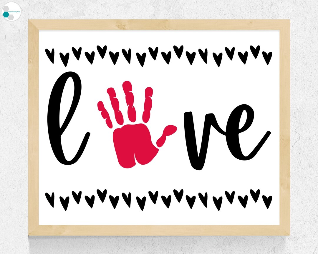 Love Handprint Art Gift | Valentine's Day Handprint Art for Kids ...