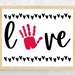 Love Handprint Art Gift Valentine's Day Handprint Art for Kids Toddlers ...