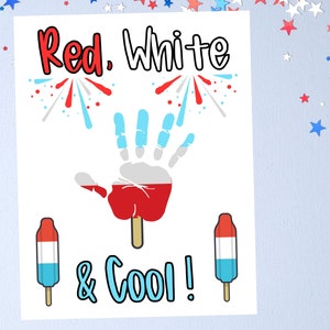 Popsicle July 4 Handprint Craft Printable, July 4th Handprint Art, Red ...