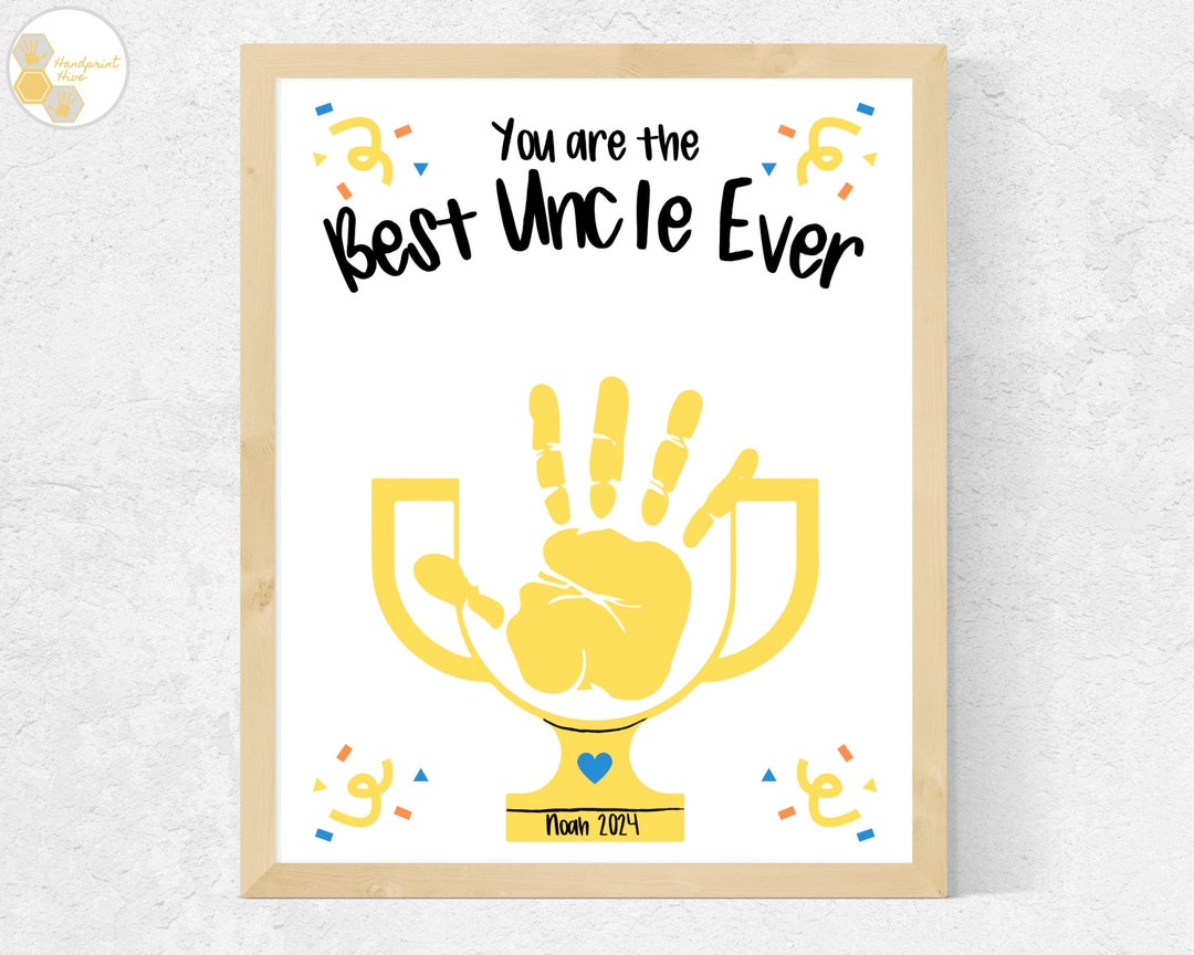Best Uncle Handprint Art Gift, Baby Uncle Father's Day Gift, Best Uncle ...