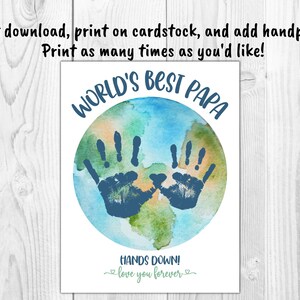 World's Best Papa Hands Down PRINTABLE, Papa Handprint Art Gift, Papa ...