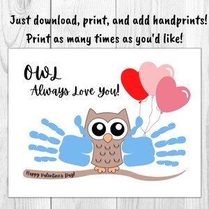 Owl Valentine's Day Handprint Art Craft | Printable Owl Always Love You ...