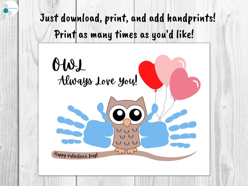Owl Valentine's Day Handprint Art Craft | Printable Owl Always Love You ...