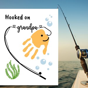Hooked on Grandpa Handprint Craft, Grandpa Fishing Father's Day Gift ...