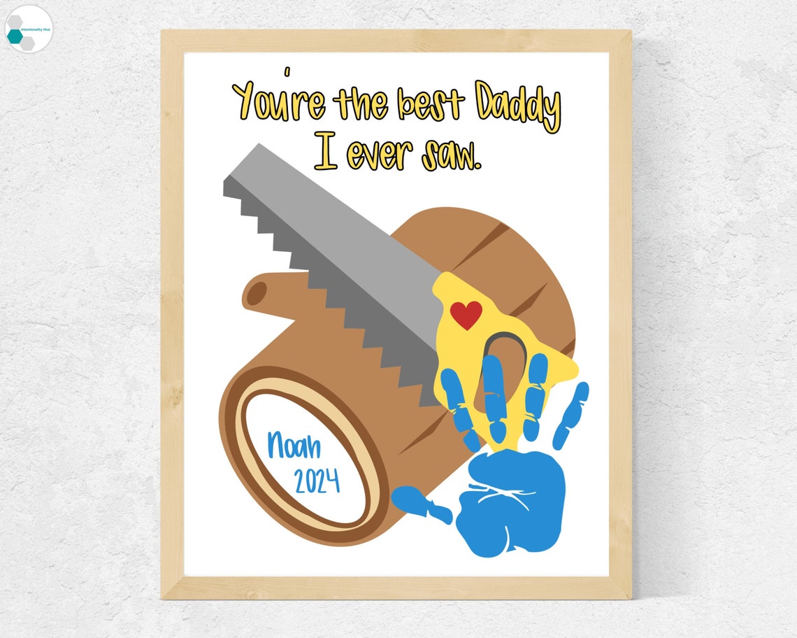 Saw Daddy Handprint Art Craft Printable, Best Dad Gift From Baby ...