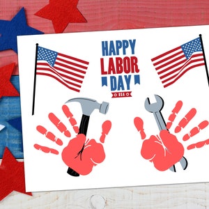 Handprint Labor Day Craft for Toddlers Kids Preschool Baby Daycare ...
