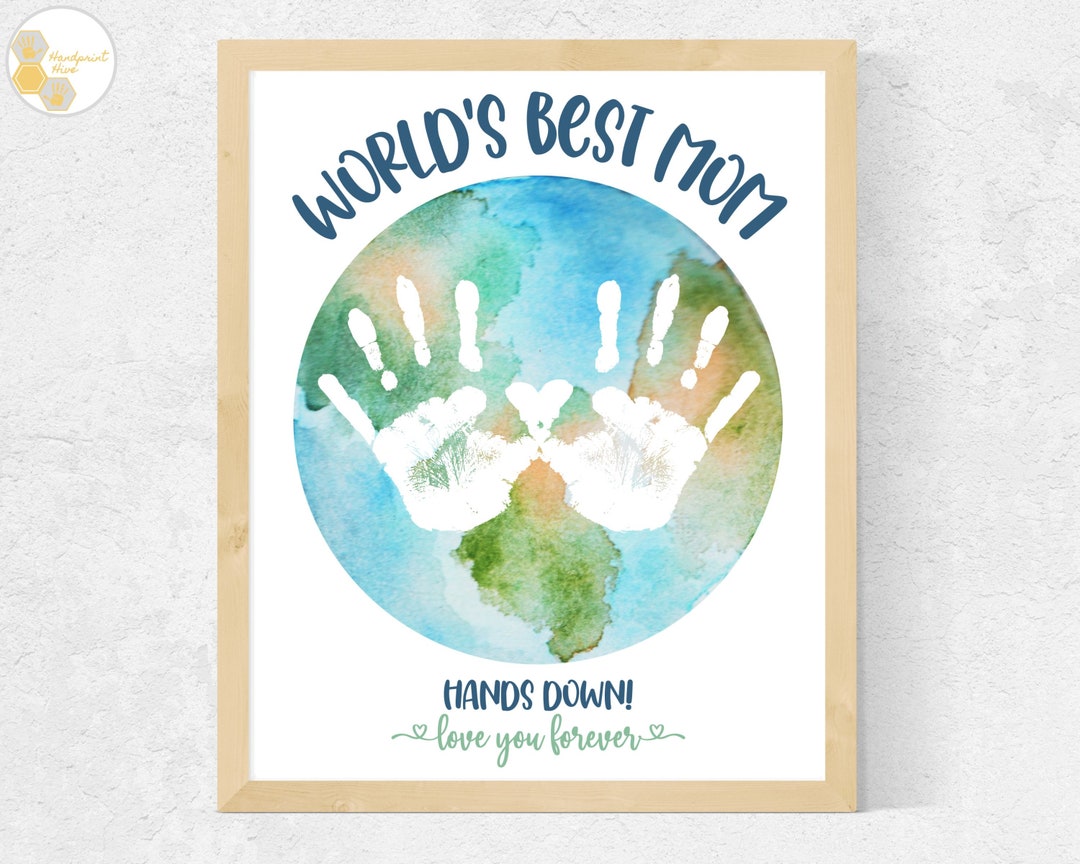 World's Best Mom Handprint Gift PRINTABLE, Best Mom Hands Down Mother's ...