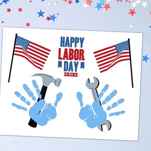 Handprint Labor Day Craft for Toddlers Kids Preschool Baby Daycare ...
